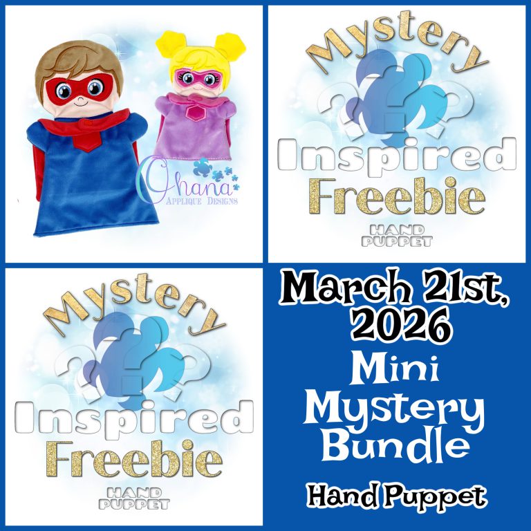 March 21st - Hand Puppet Mini Mystery Bundle – 2026 - Ohana Applique ...